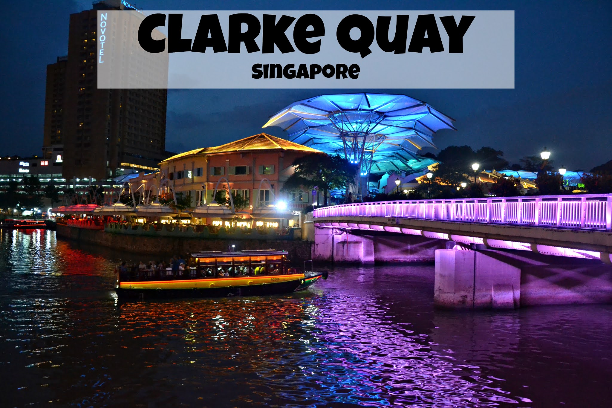 Clarke Quay - Singapore