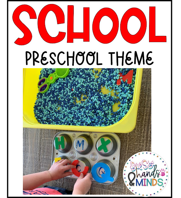Back to School Preschool Theme | Busy Hands and Minds