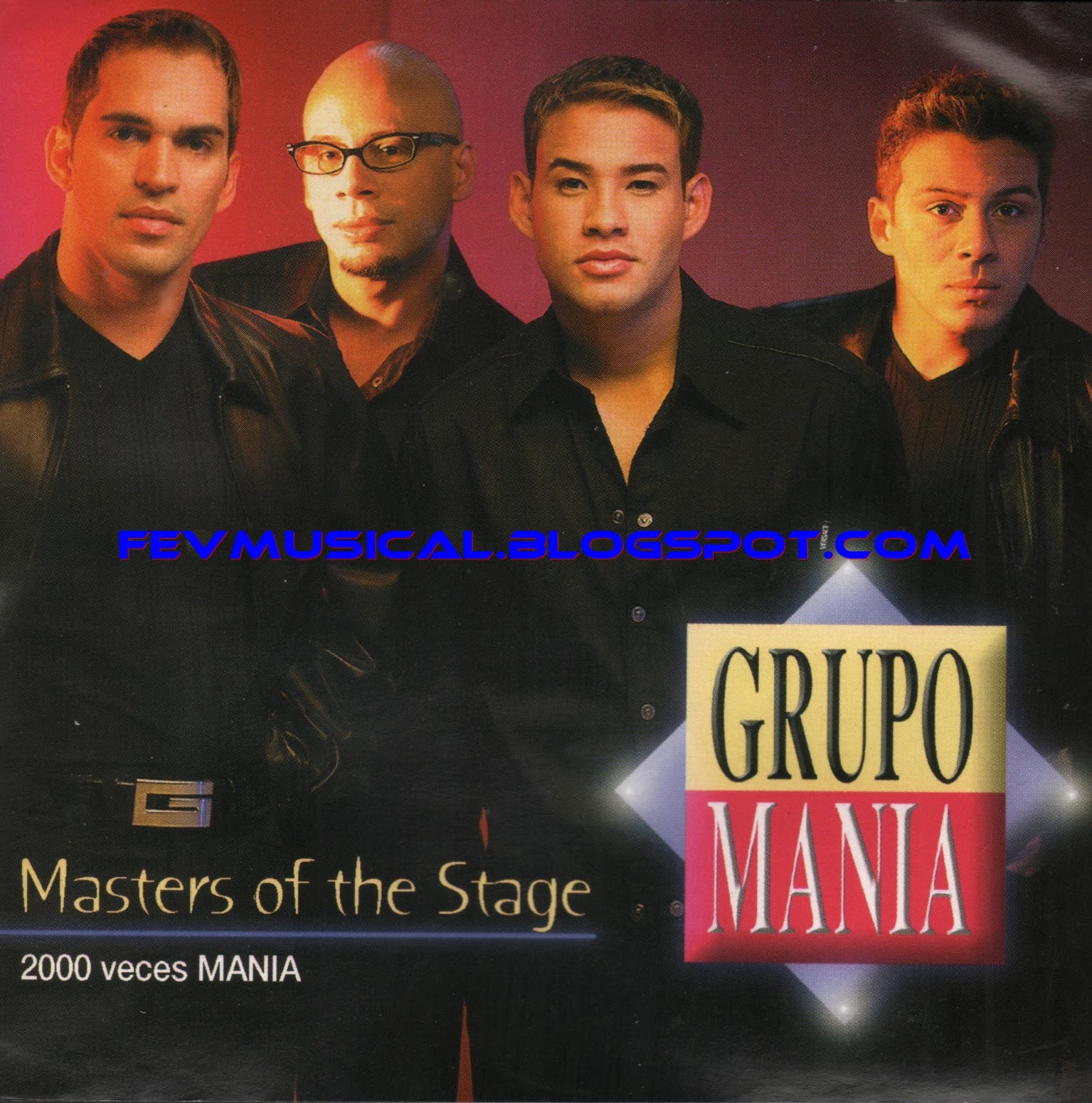 FEV MUSICAL: 1999 - Grupo Mania - Masters Of The Stage (Sony)