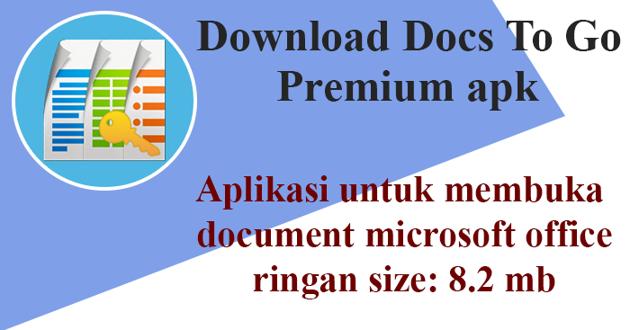 Download Docs To Go Premium Key Mod APK PRO (Gratis) ~ Coding IsmyNR ...