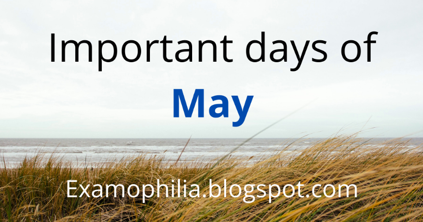 Important Days of May - Examophilia