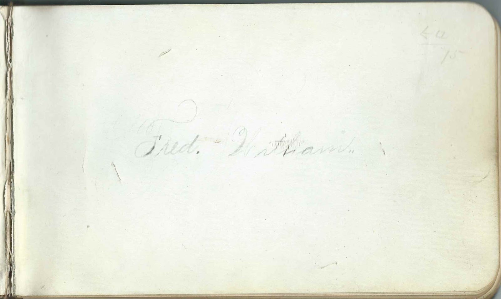 Heirlooms Reunited: 1877-1879 Autograph Album of Fred H. Means Witham ...