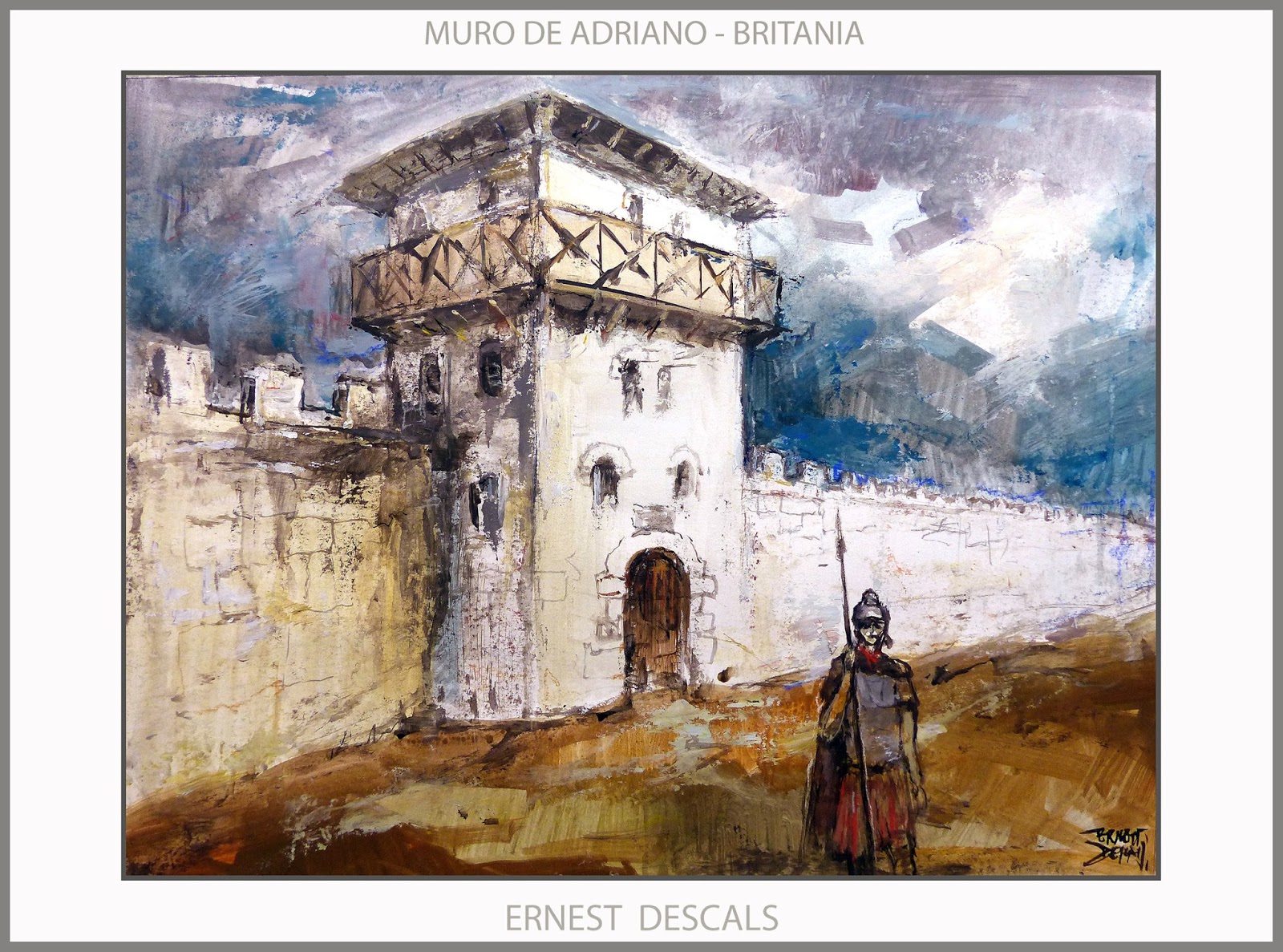 Ernest Descals.Artista Pintor: MURO DE ADRIANO-BRITANIA-ARTE-PINTURA ...