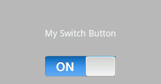 Android Development: Android Switch Button