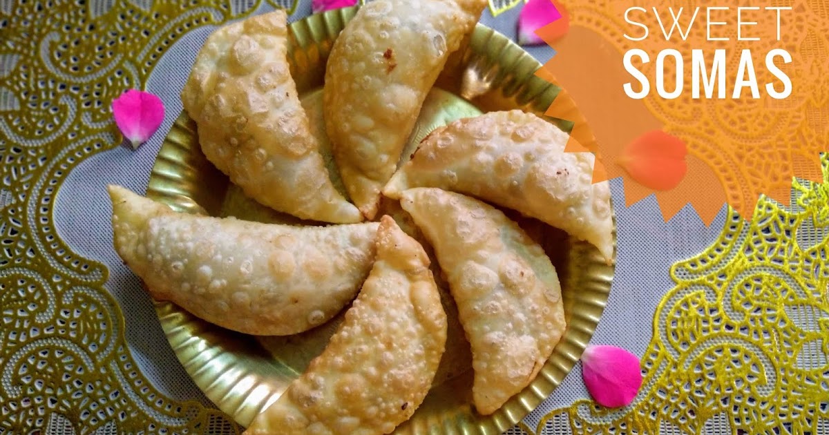 Sweet Somas | Somasi - Diwali Sweet