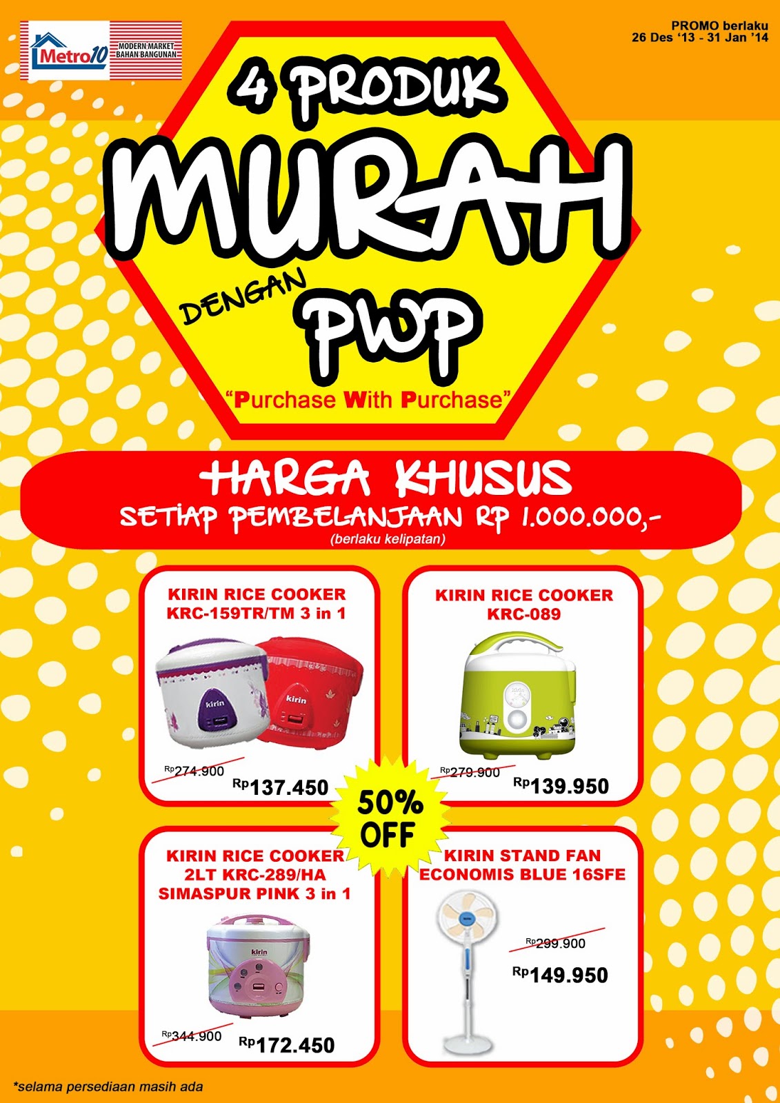 Metro 10 Bangunan: PROMO PWP - Purchase With Purchase