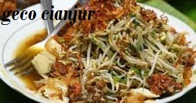 RESEP PRAKTIS CARA MEMBUAT GECO MAKANAN KHAS CIANJUR JAWA BARAT ...