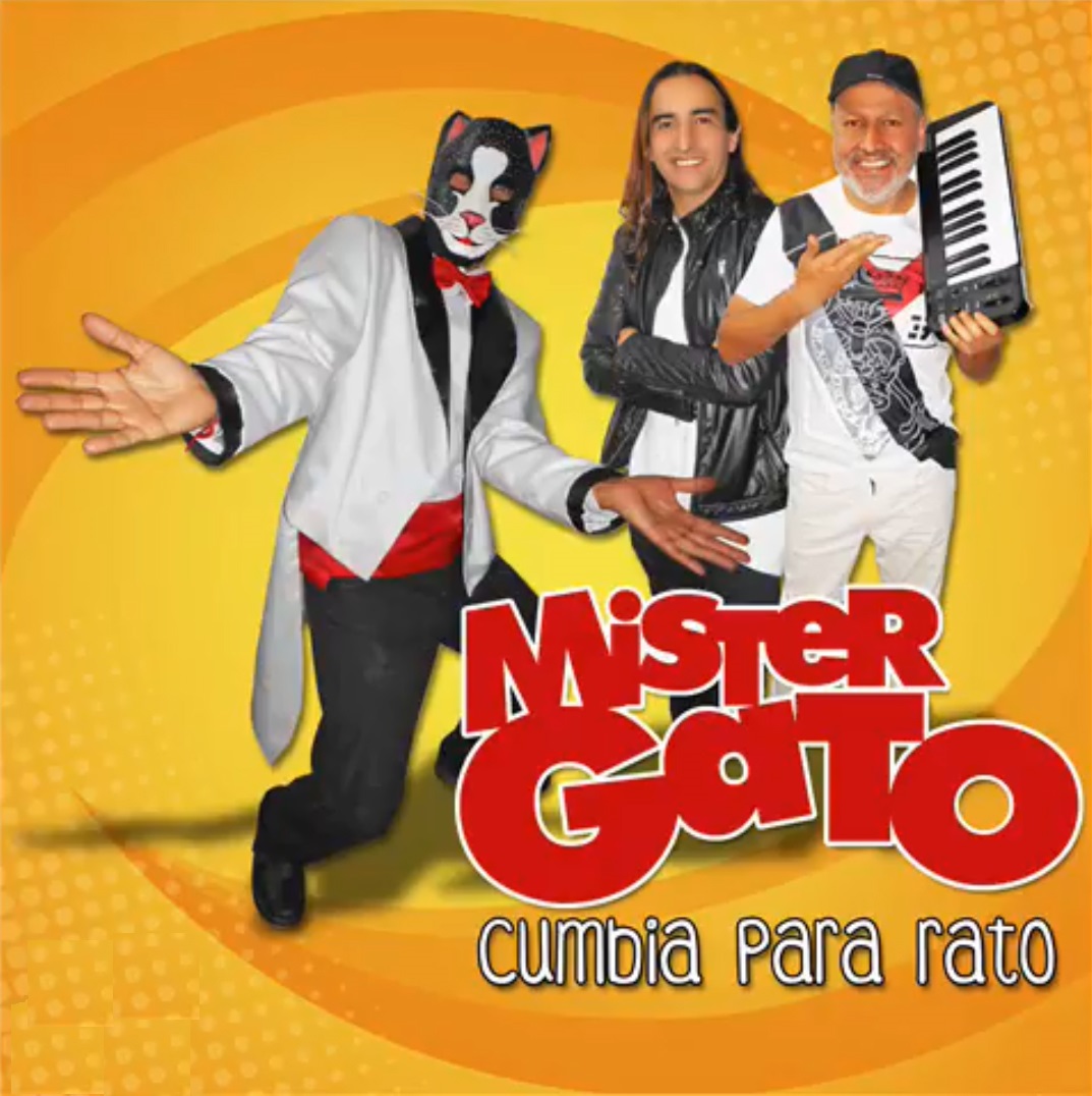 Mister Gato - Cumbia Para Rato (2017)