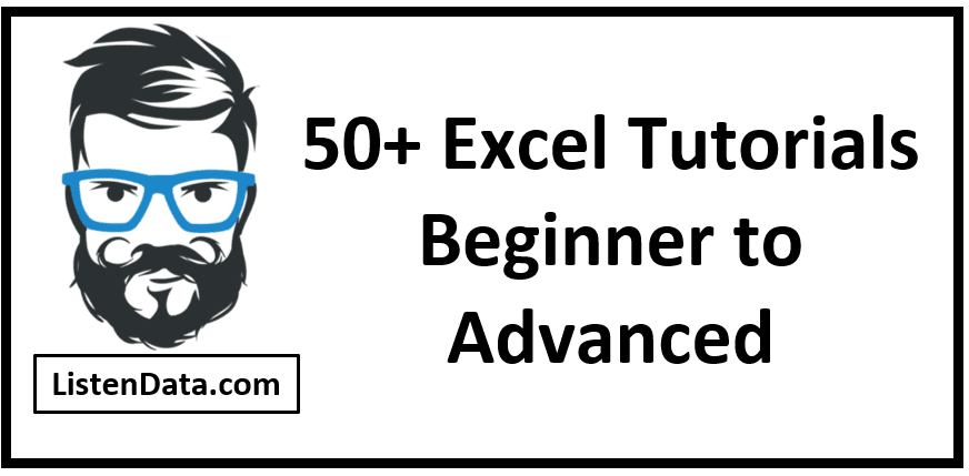 Excel Tutorials : Beginner to Advanced