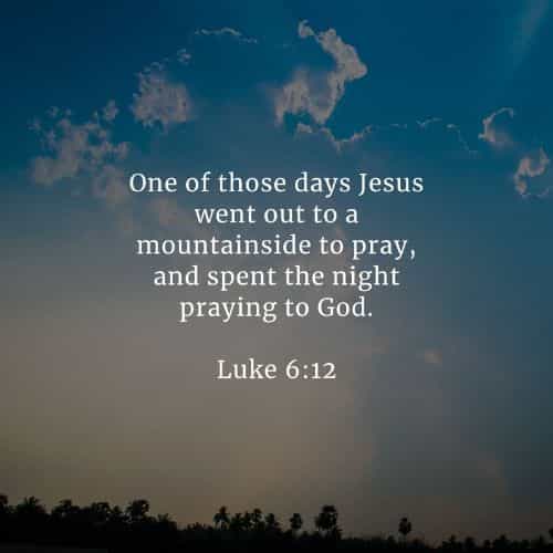 45 Encouraging Bible verses about prayer and its strength