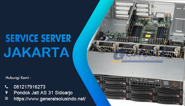 Service Server Jakarta Resmi dan Profesional | General Solusindo