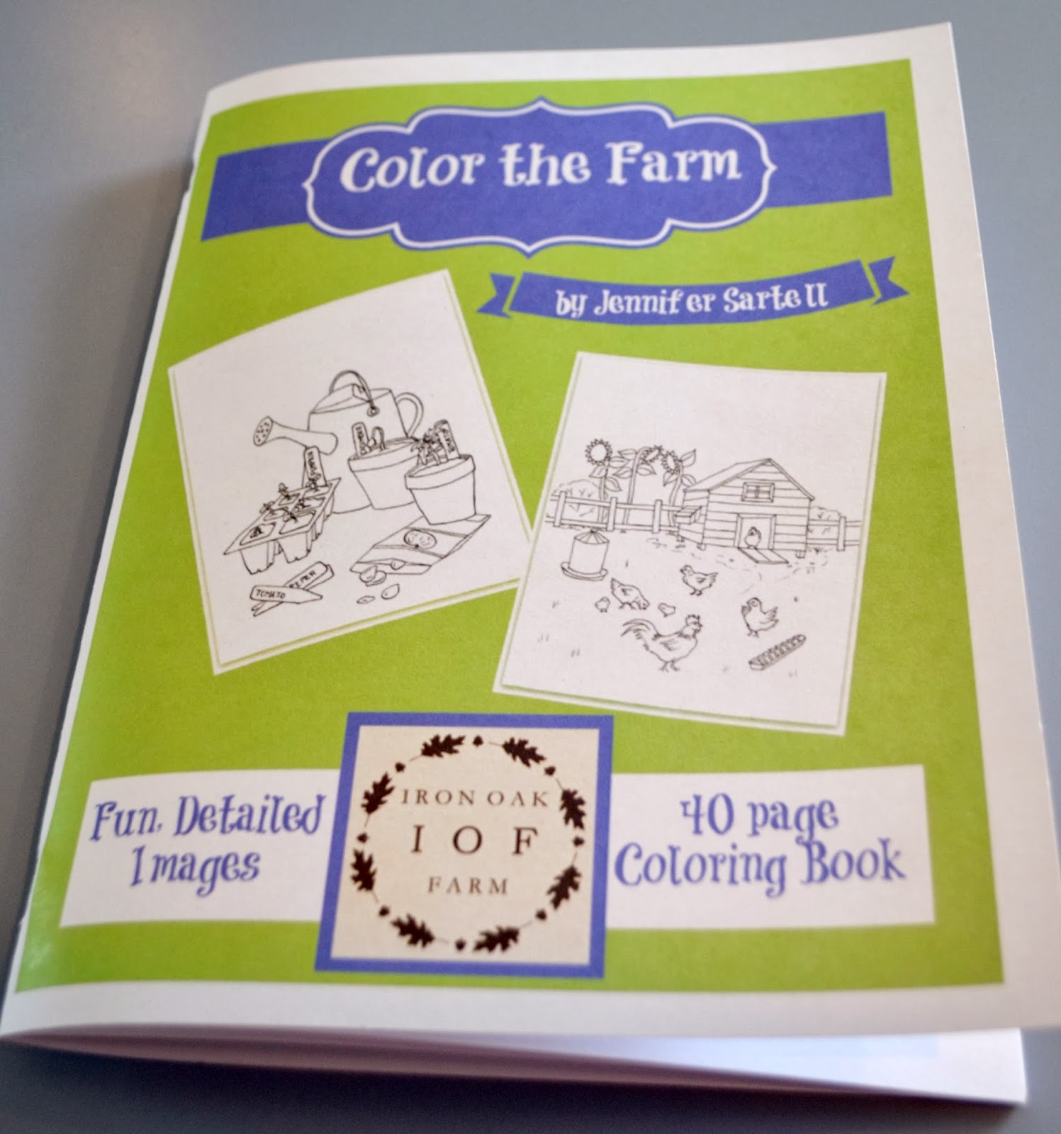 Iron Oak Farm: Color the Farm Coloring Book Now Available for Purchase!