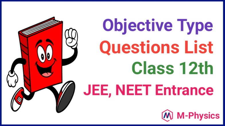 Class 12 Physics MCQs with Answers Chapterwise - Samar Education