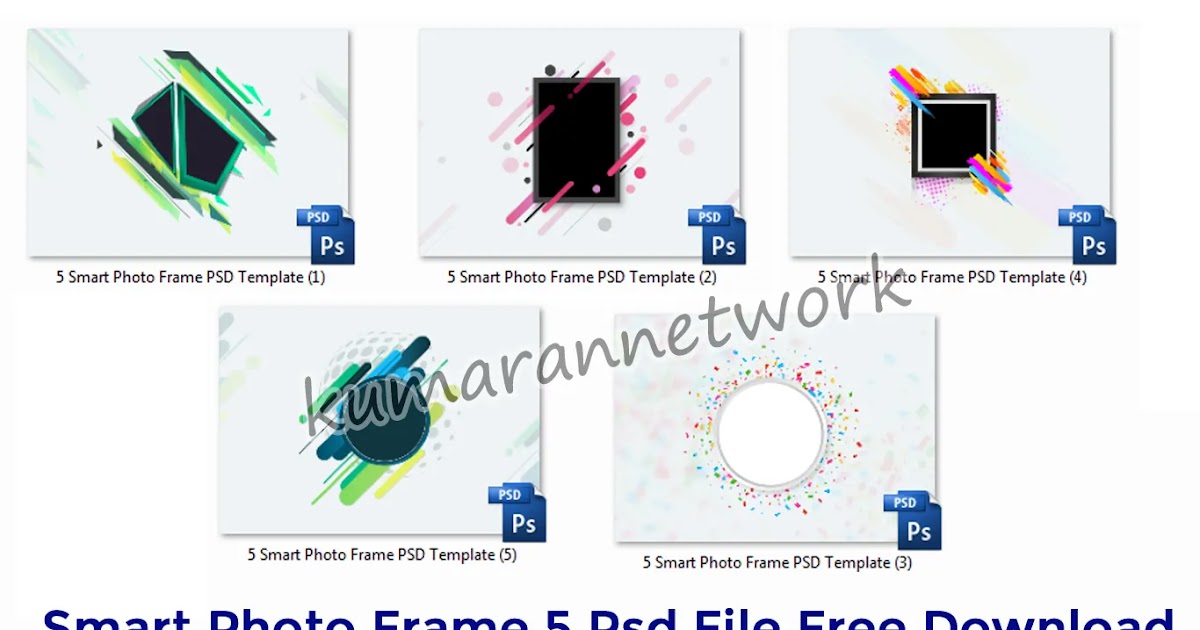 Smart Photo Frame Templates Psd File Free Download - Kumaran Network