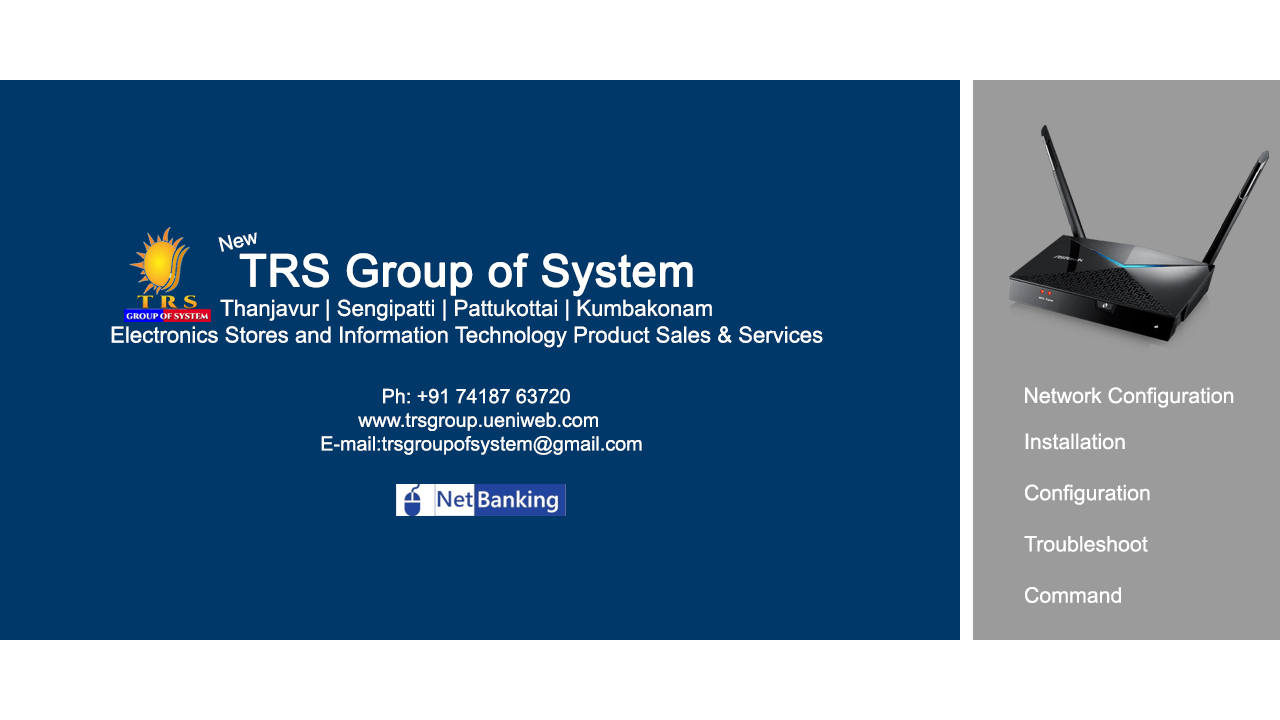TRS GROUP OF SYSTEM