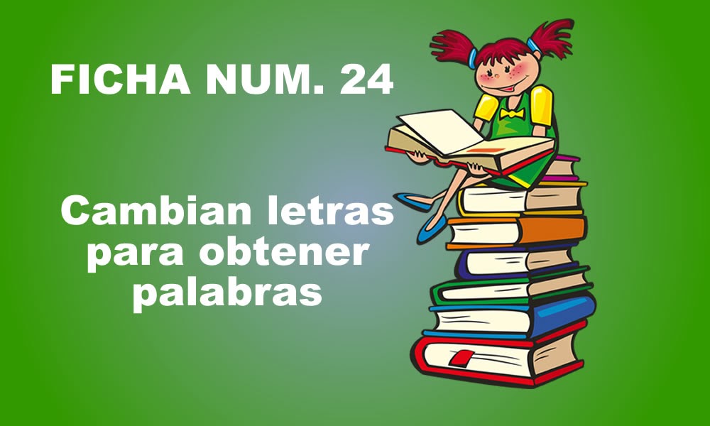 LECTOESCRITURA, PALE, PROGRAMA PARA LA LENGUA ESCRITA: FICHA NUM. 24 ...