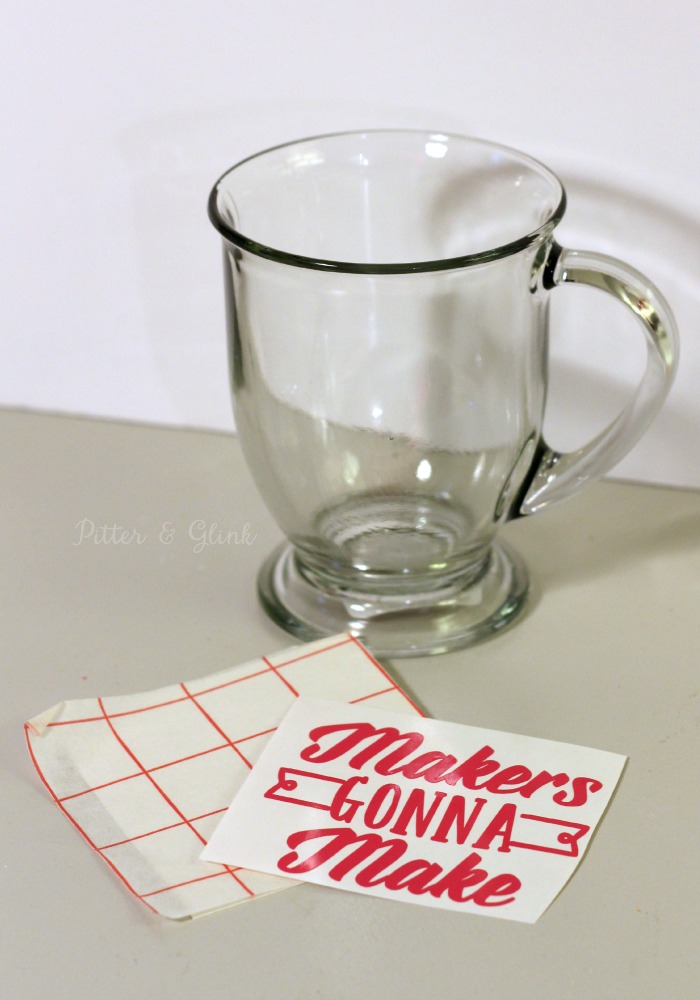 PitterAndGlink: DIY "Makers Gonna Make" Mug with Free Cut File