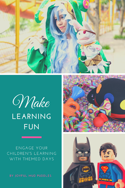 Engage your children's learning with themed days