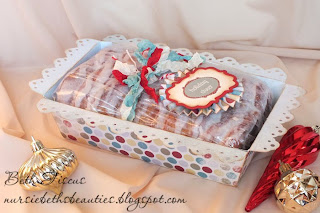 Beth's Beauties: Cinnamon Slice Bread and Gift Box