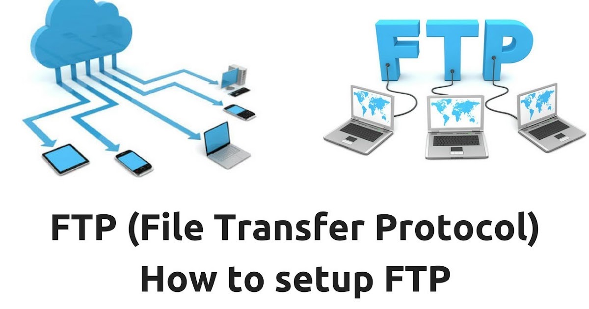 Penjelasan Tentang FTP Server Beserta Fungsi, dan Cara Kerja - Djawa