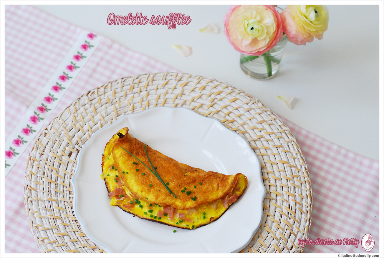 La Dinette de Nelly: OMELETTE SOUFFLÉE { MOIS TOUT N'OEUF #3 }