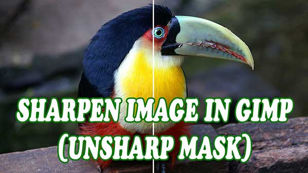 Photo Effect How To Sharpen Image In GIMP Photo Effect How To Sharpen Image In GIMP