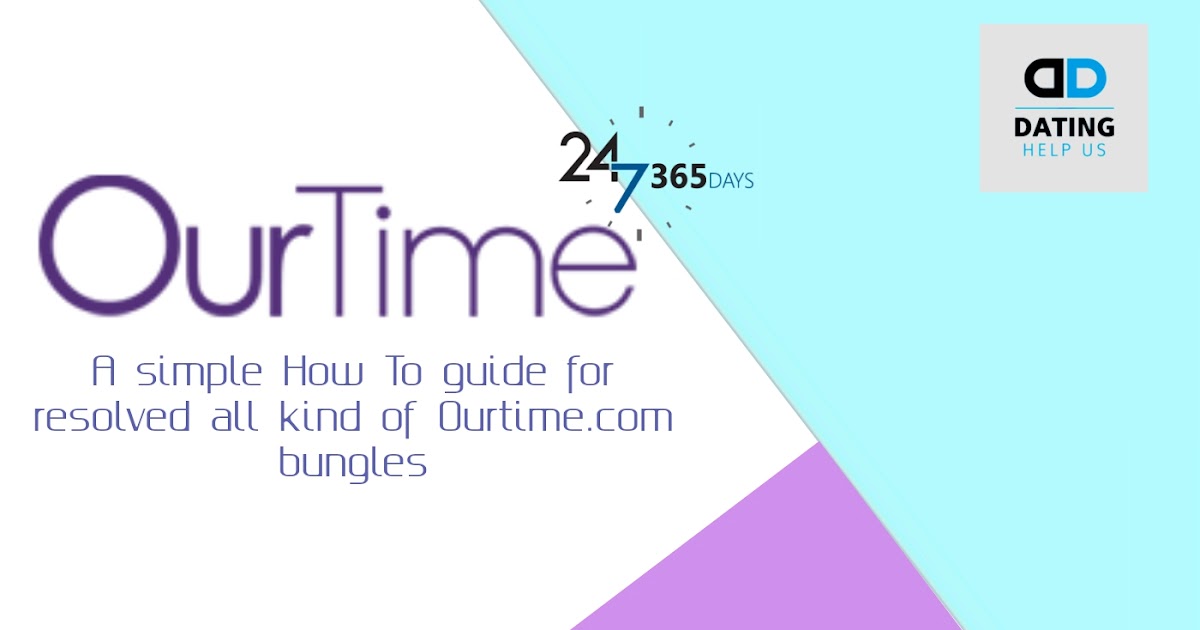 OurTime: Refund Policy- How-to Guide-Datinghelpus
