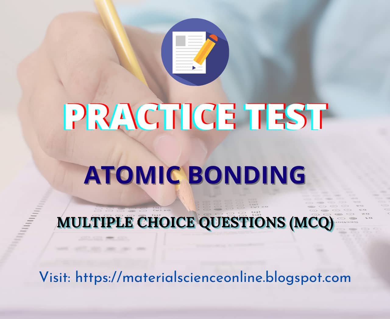 Atomic Bonding MCQs Online Practice Test | Material Science Free Online ...