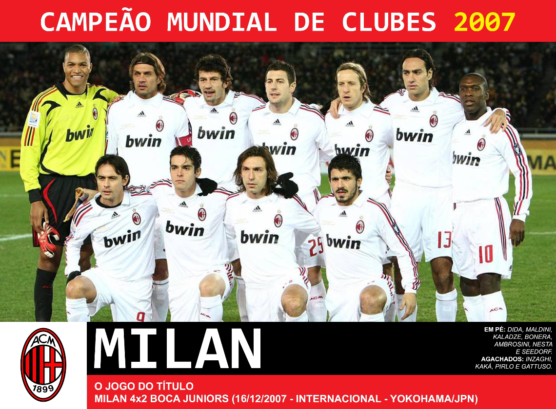 Edição dos Campeões: Milan Campeão Mundial 2007