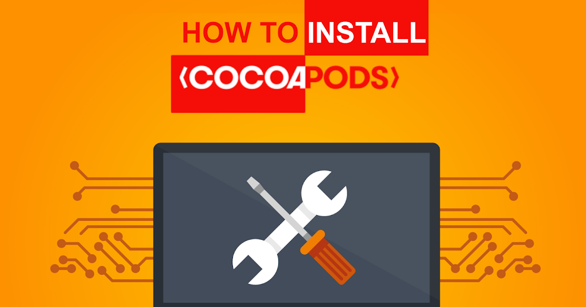 How To Install Cocoa Pods?