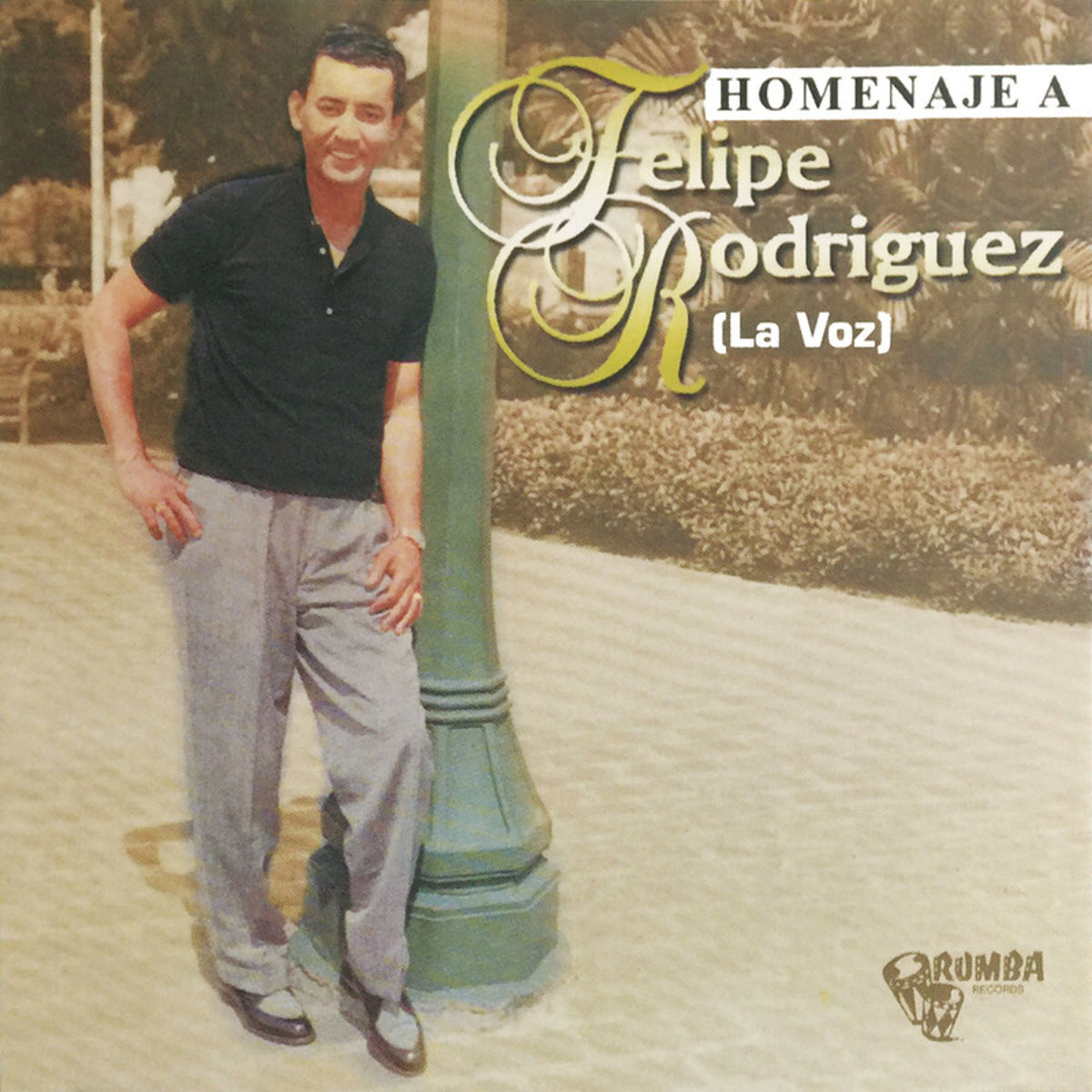 Mis discografias : Discografia Felipe Rodriguez