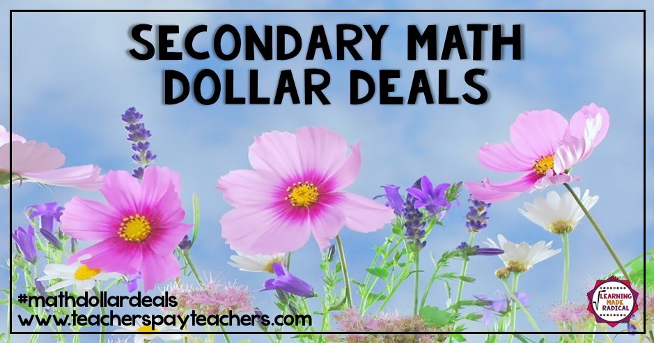Secondary Math Dollar Deals | Learning Made Radical