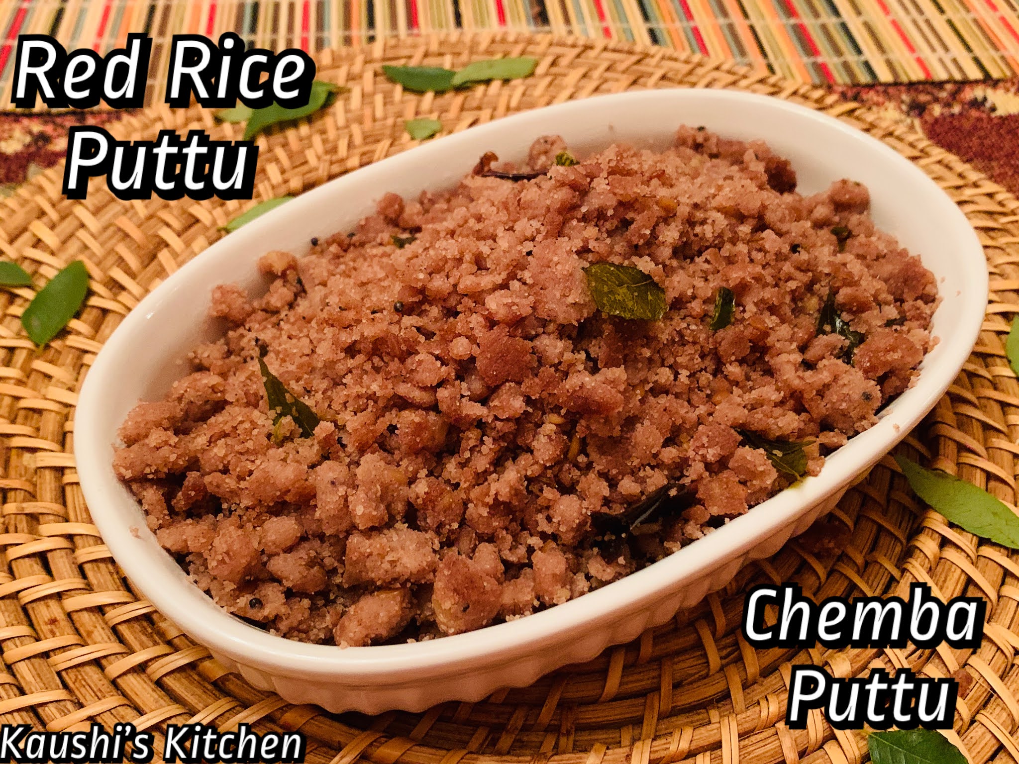 Red Rice Puttu | Chemba Puttu | சிகப்பு அரிசி புட்டு
