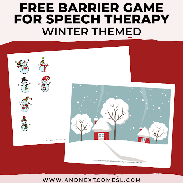 Free Printable Snowmen Barrier Game for Speech Therapy | And Next Comes ...