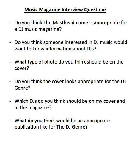 ASMediaJayFirth!: Research and Planning: Music Magazine Interview Questions
