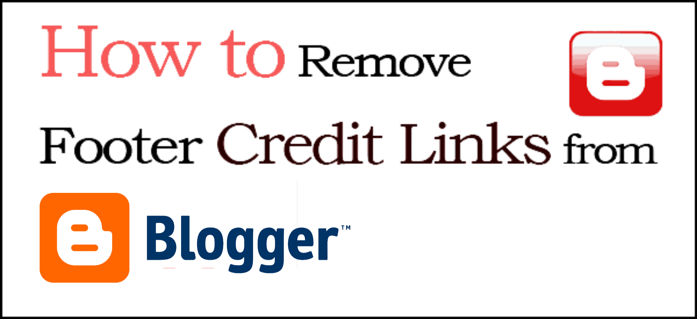 How To Remove Footer Credit Copyright In Blogger Template Without Redirect Hide Copyright how-to-remove-footer-credit-copyright-in-blogger-template-without-redirect-hide-copyright