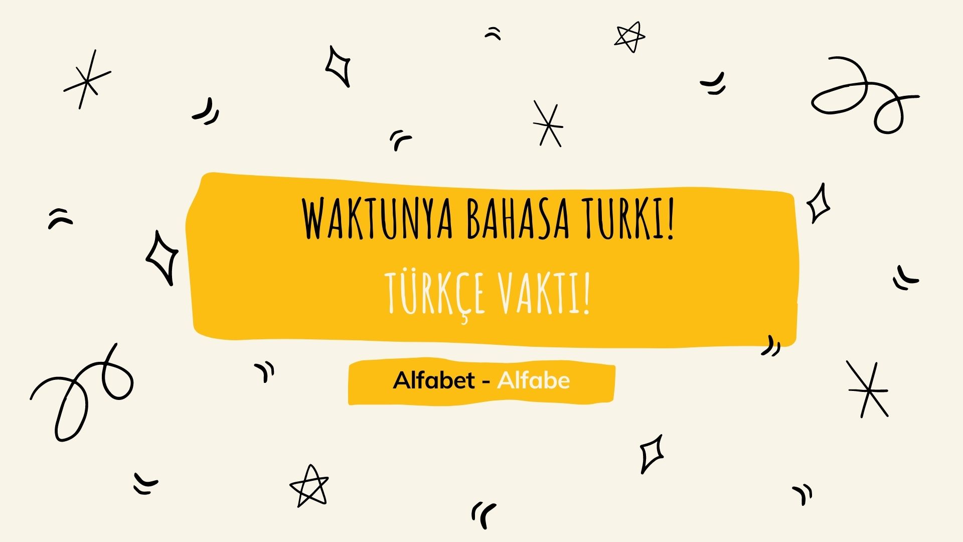 Waktunya Bahasa Turki: Alfabet (2)