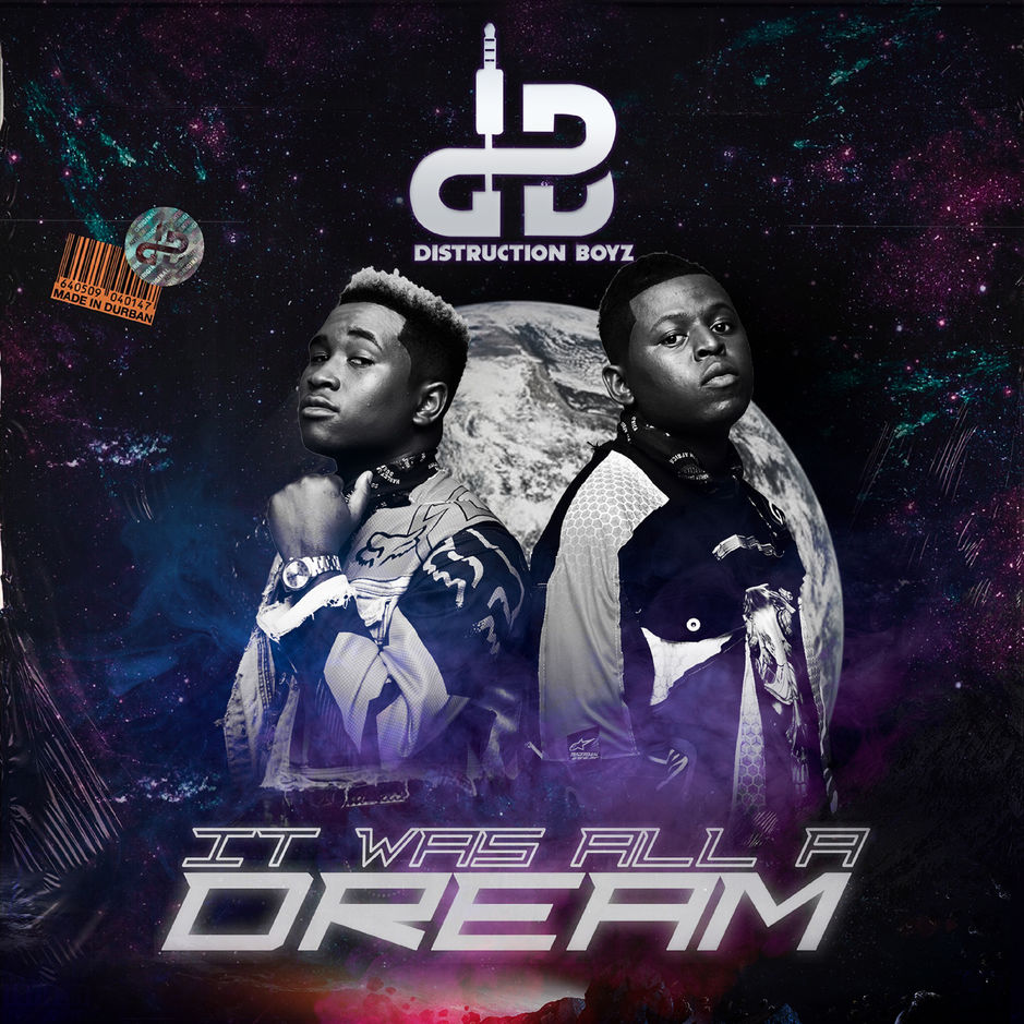 Distruction Boyz - It Was All A Dream [ALBUM] [DOWNLOAD] - Música Em Destak