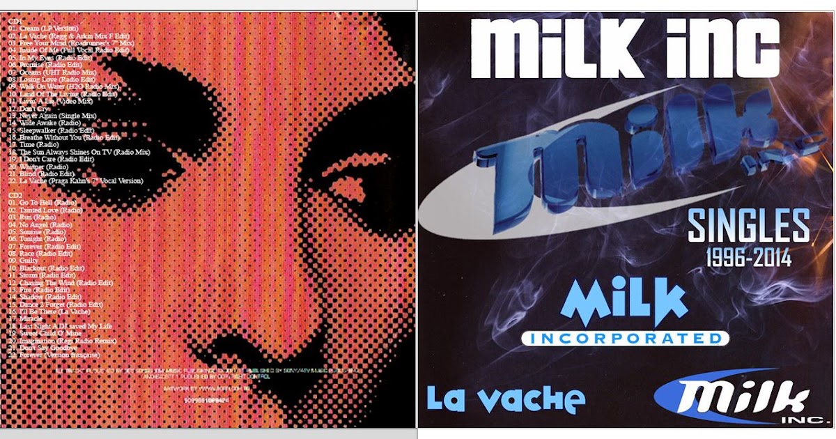 MUSICOLLECTION: MILK INC - Singles 1996 . 2014 - 2020