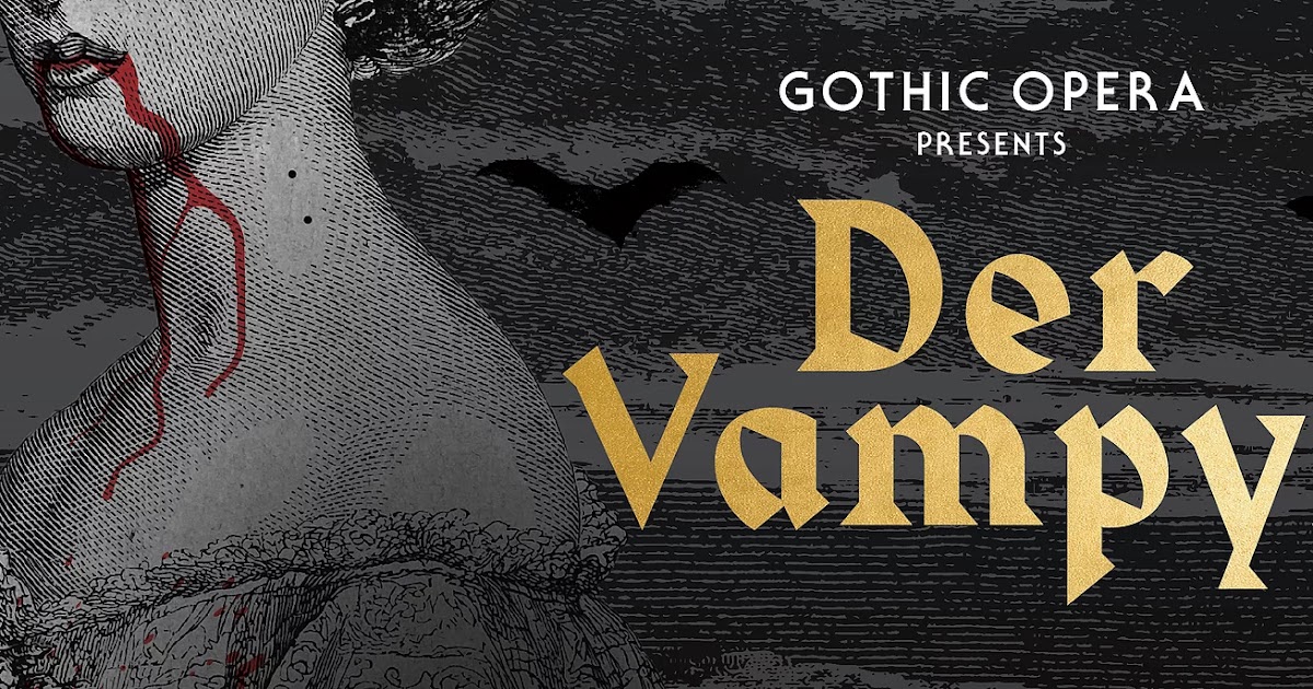 Planet Hugill: Gothic indeed: new opera company launches with ...