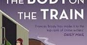 The Body on the Train by Frances Brody, Book Review