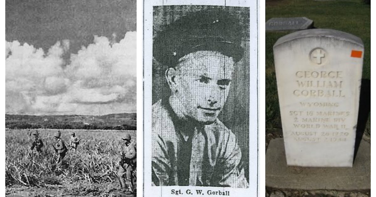 WW2 Fallen 100: WW2 Tinian Fallen - Silver Star hero George Gorball ...