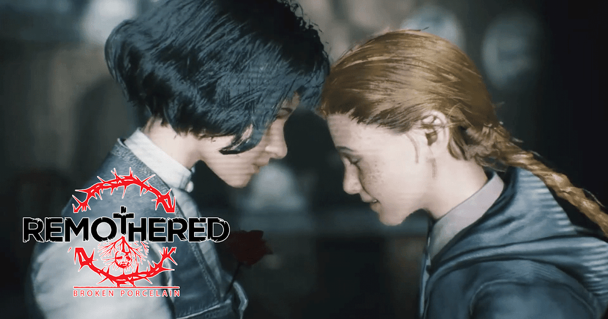 Remothered: Broken Porcelain: Nuevo trailer explora un poco más la ...