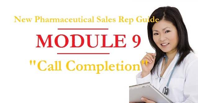 Sales Skills And Techniques: New Pharmaceutical Sales Rep Guide Module ...