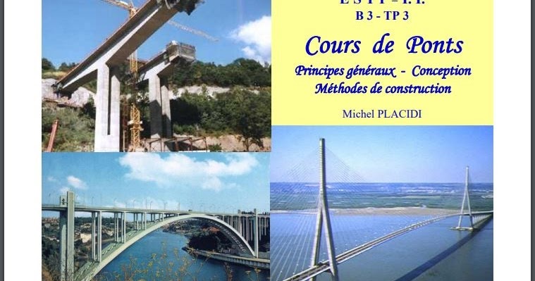 Télécharger gratuitement un très bon livre de: Cours de Ponts Principes ...