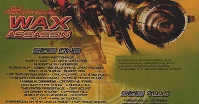 Only Built For zShare Links...: DJ Rectangle - Wax Assassin (1998)