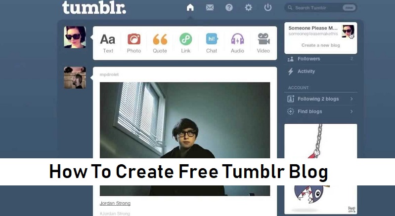 How to Create Free Tumblr Blog with Pictures