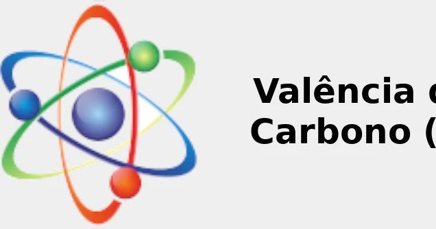 ☢️ Valência do Carbono (C) + Usos, Cor, Origem do ... 2022