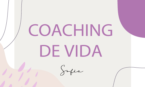 Qué es el coaching de vida? - Sofía Fulquet
