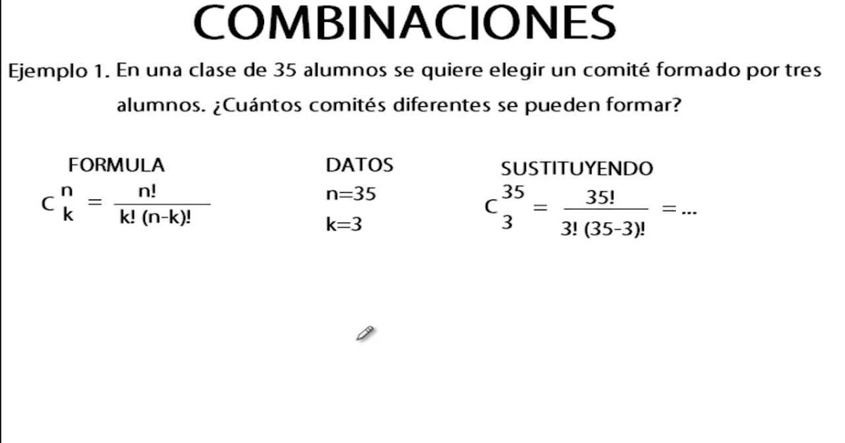 ESTADÍSTICA DE LA PROBABILIDAD : COMBINACIONES